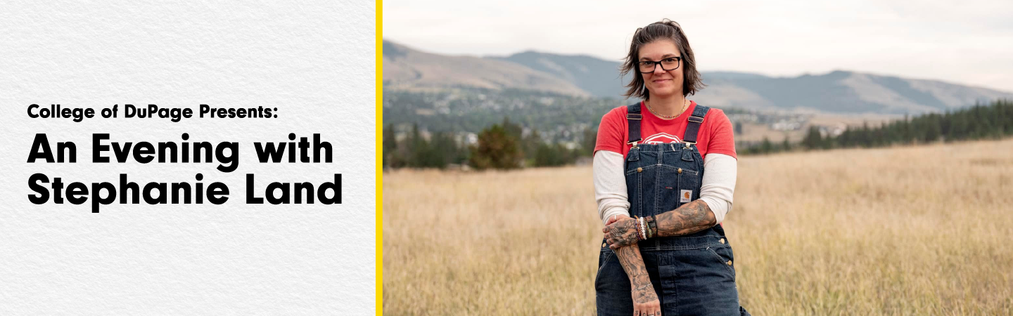 COD Presents: An Evening With Stephanie Land - McAninch Arts Center